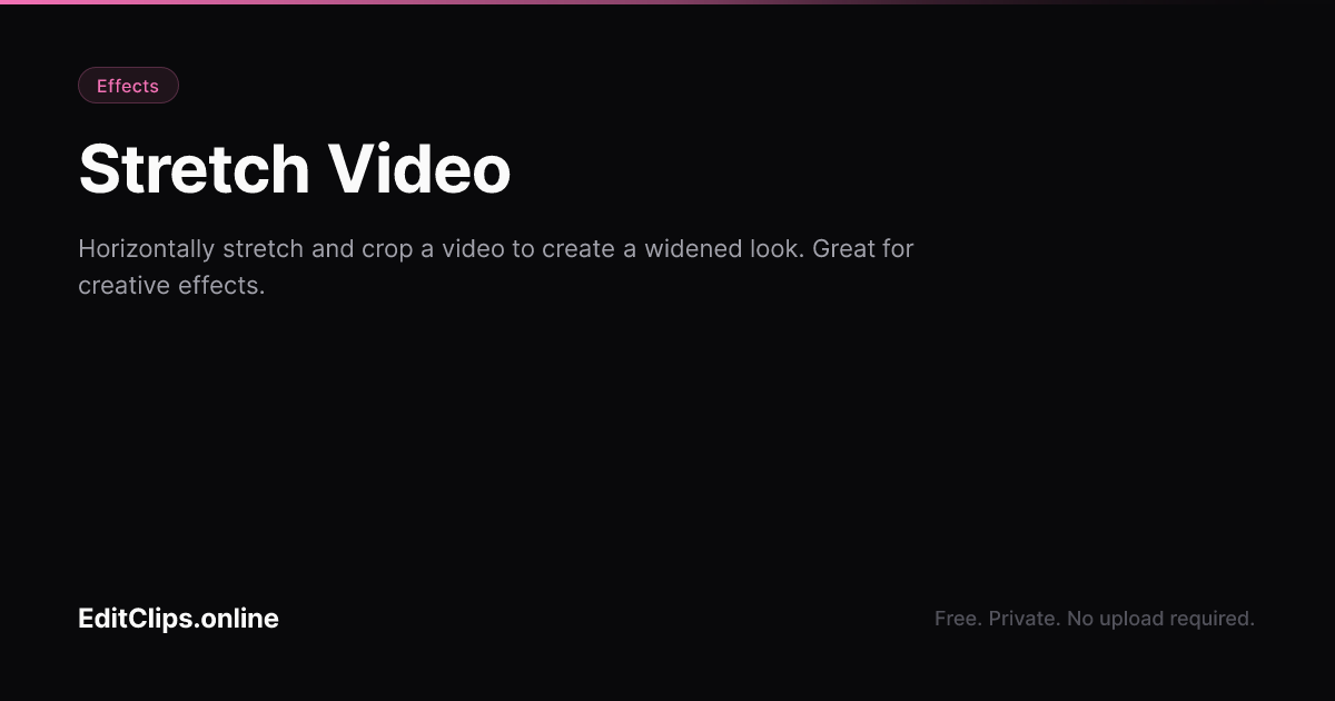 Anamorphic Stretch Video Online Free — Desqueeze Effect | EditClips.online